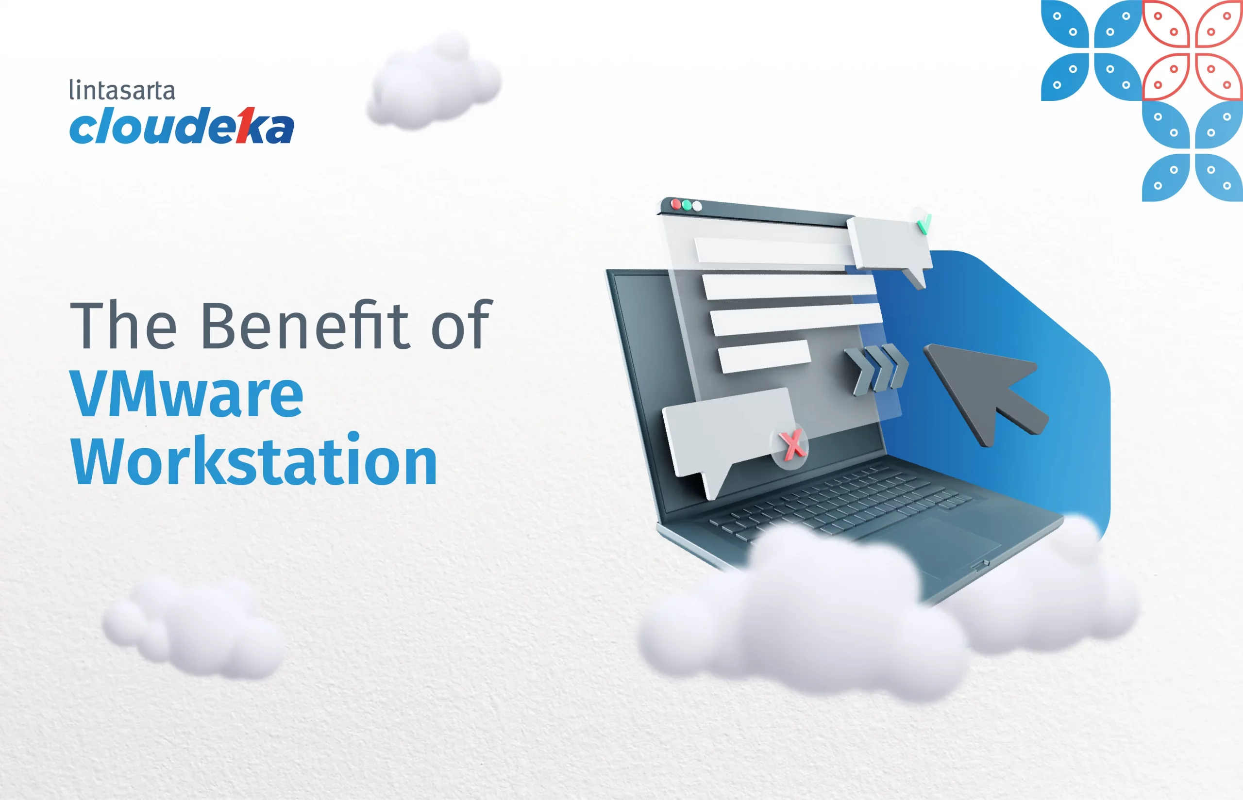Benefits of VMware Workstation and Its Features - Cloudeka