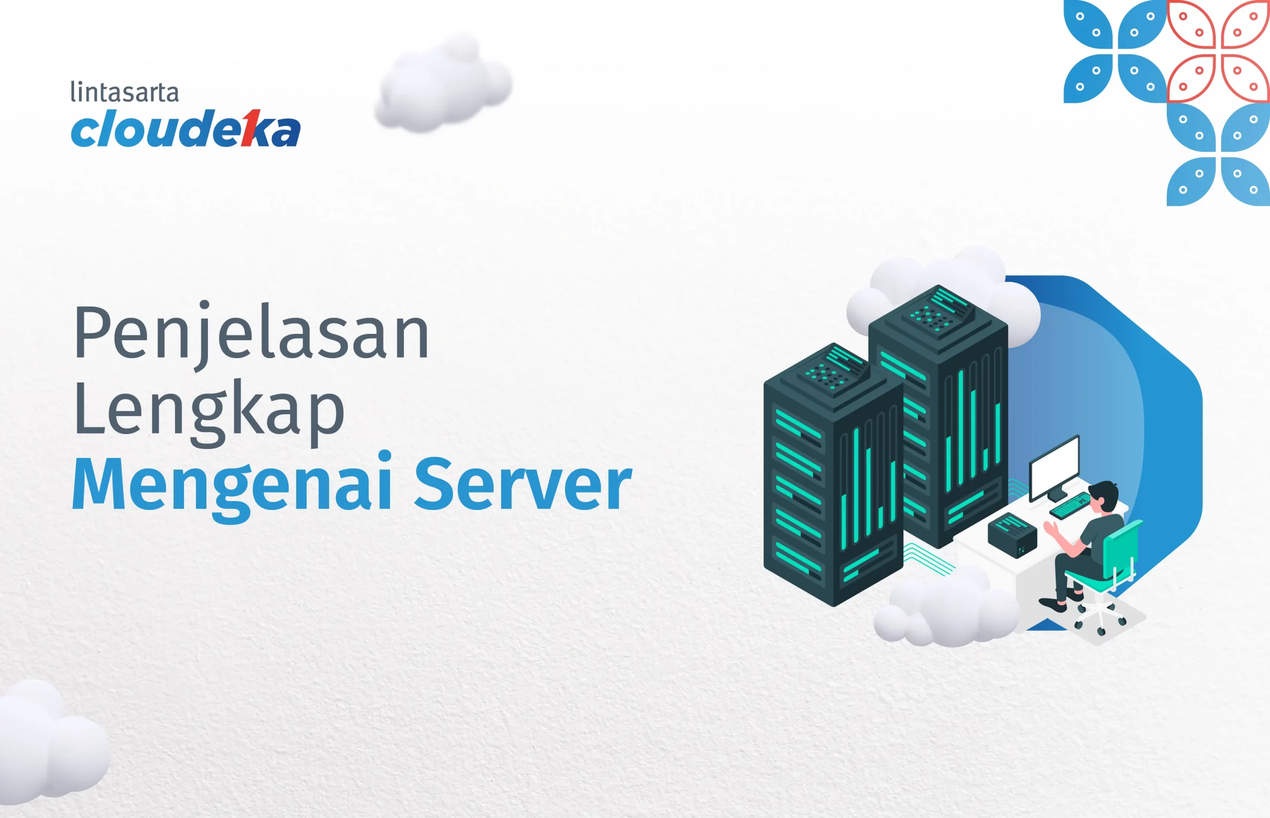 Apa Itu Server dan Seberapa Penting Keberadaannya?